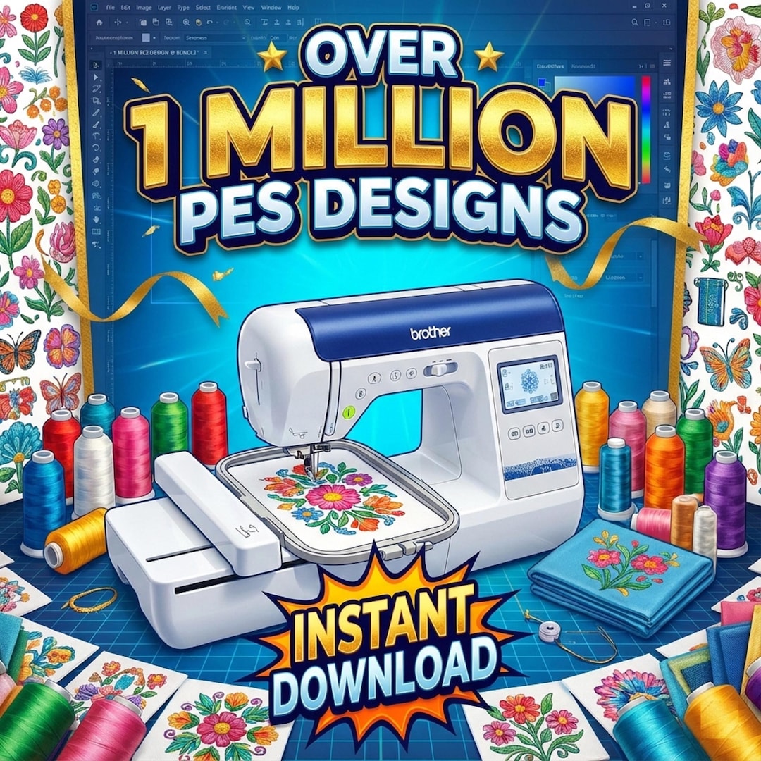 1 MILLION PES Embroidery Designs Bundle – Brother Machine Files ...
