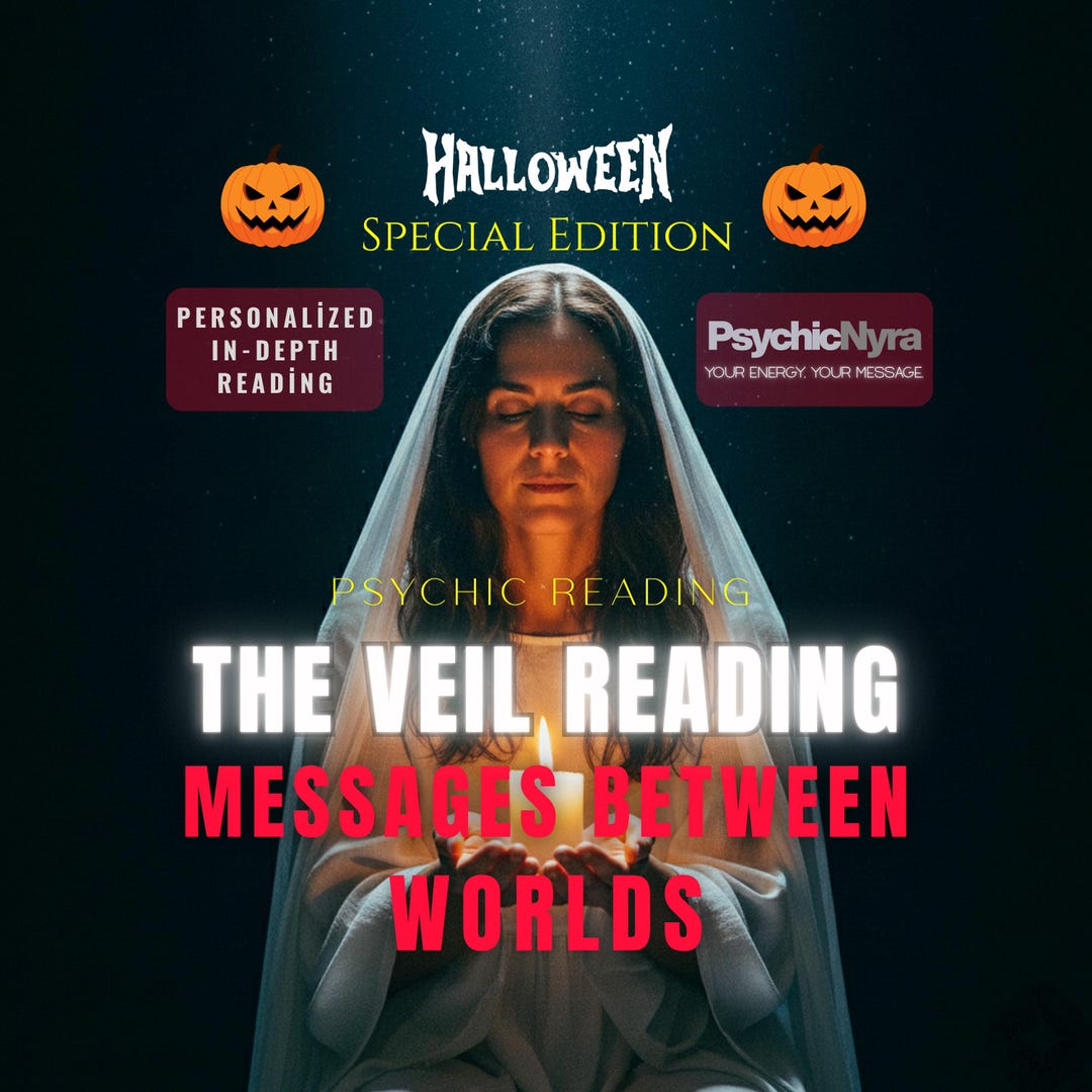 The Veil Reading - Messages Between Worlds | Psychic Halloween Energy ...