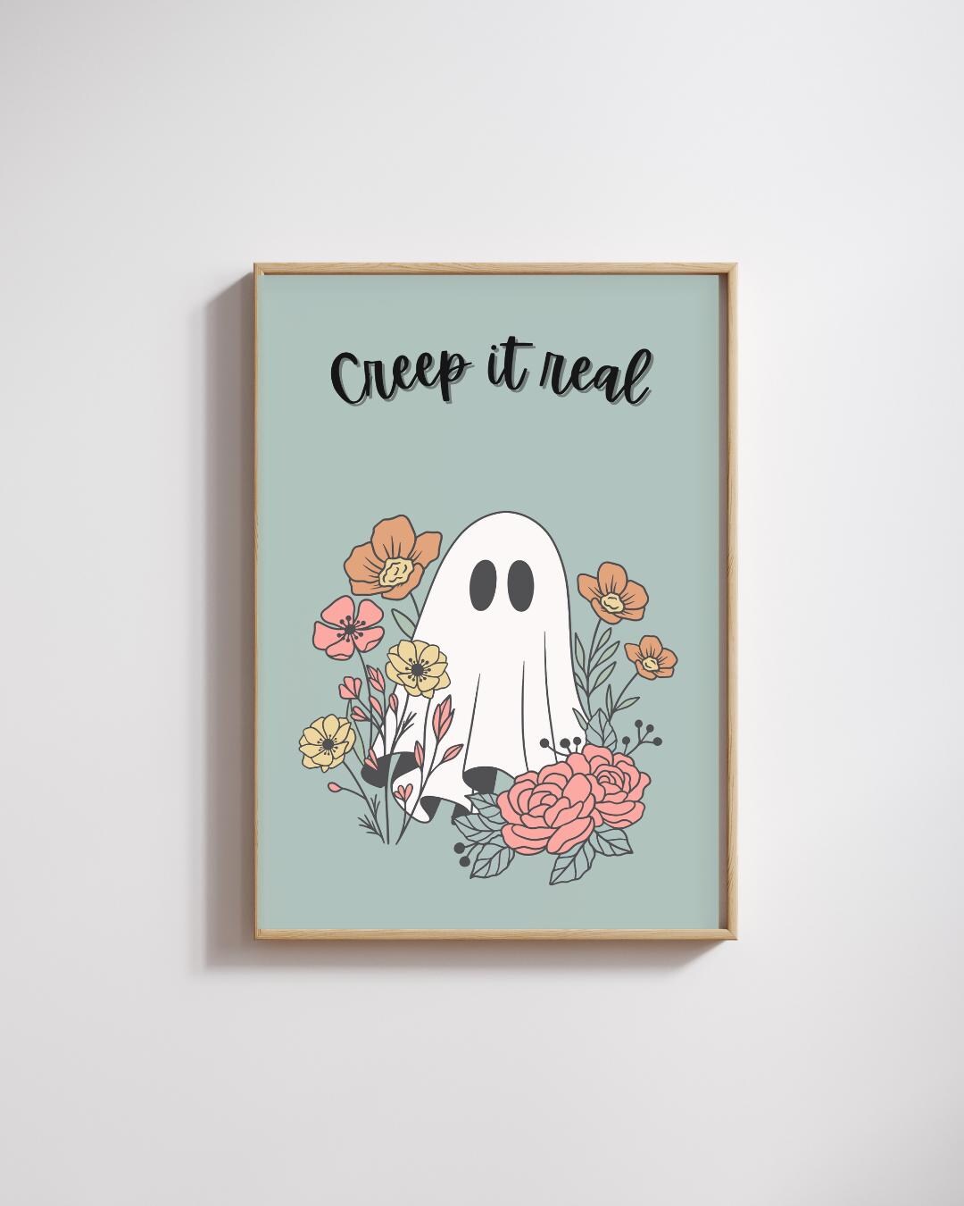 Creep It Real Print: Floral Fall Decor (digital Download) - Etsy