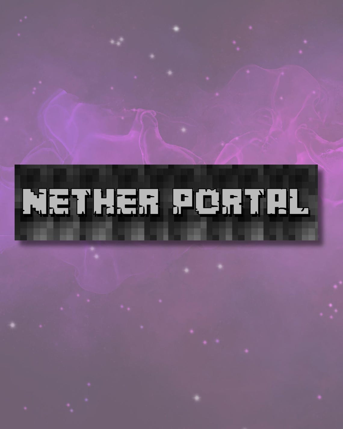 Minecraft Nether Portal Banner | Printable Birthday Party Entrance Sign ...