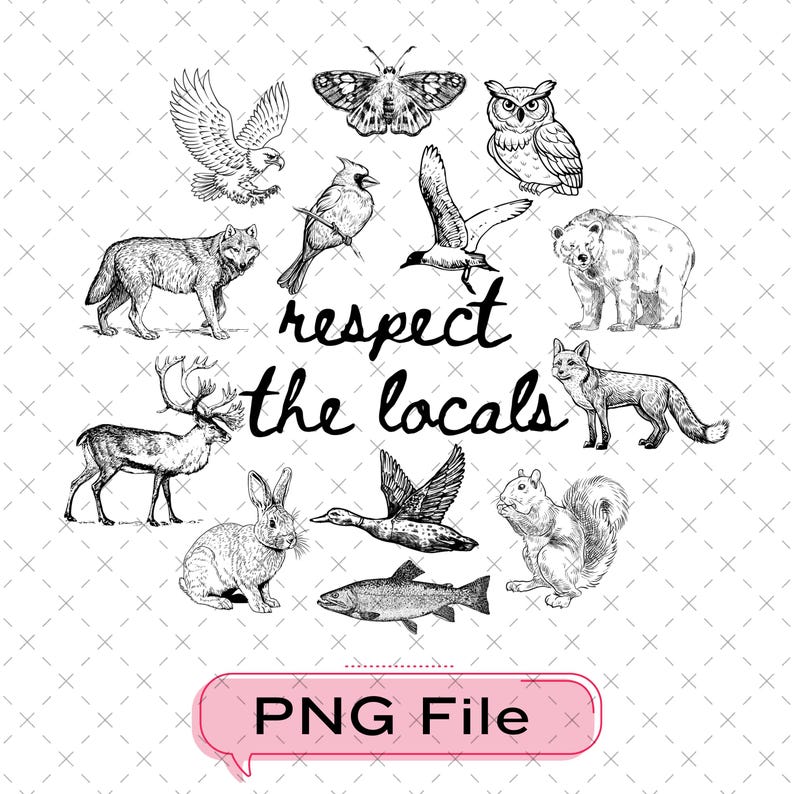 Respect the Local Wildlife Png, Protect National Parks Design, Animal ...