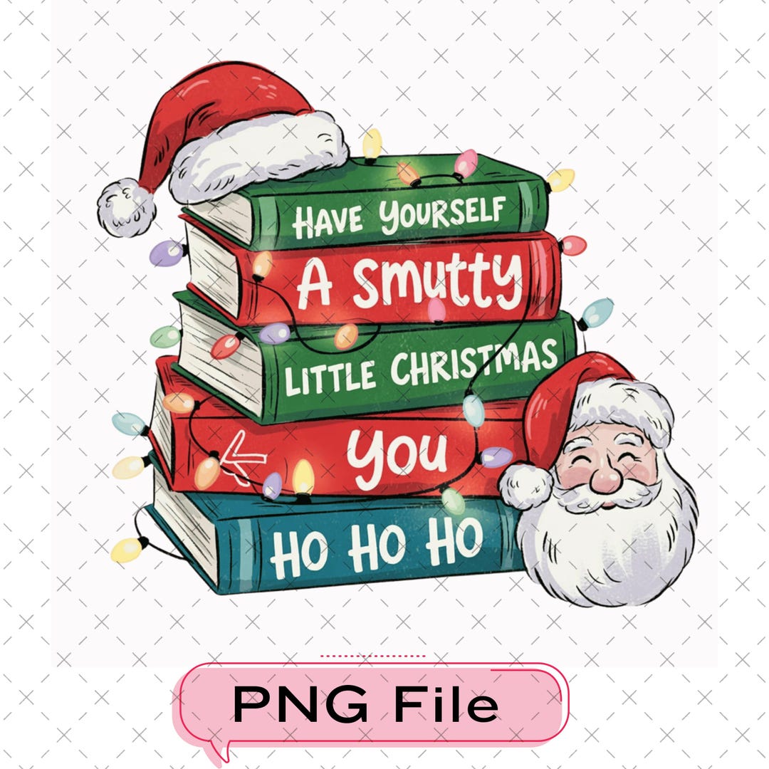 A Smutty Little Christmas Png, Trending Booktok Holiday Design, Spicy ...
