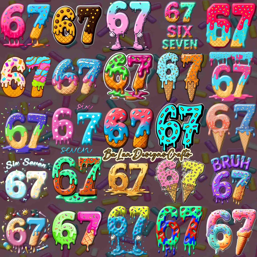 67 Drip Ice Cream PNG Bundle, 67 Birthday Png, Funny Meme Graphic Tee ...