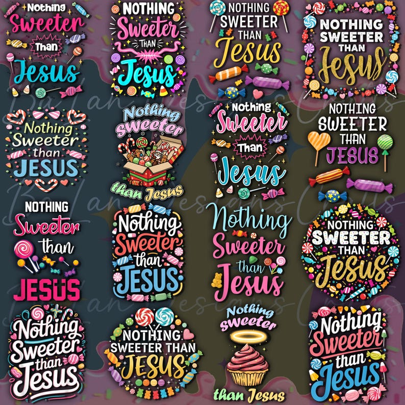 Jesus Png - Nothing Sweeter Than Jesus PNG Bundle - Christian Candy Png ...
