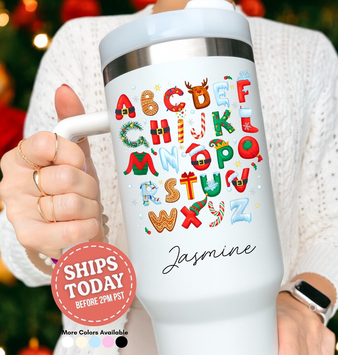 Custom Holiday Cup: Christmas Alphabet Design (40oz Insulated Tumbler ...