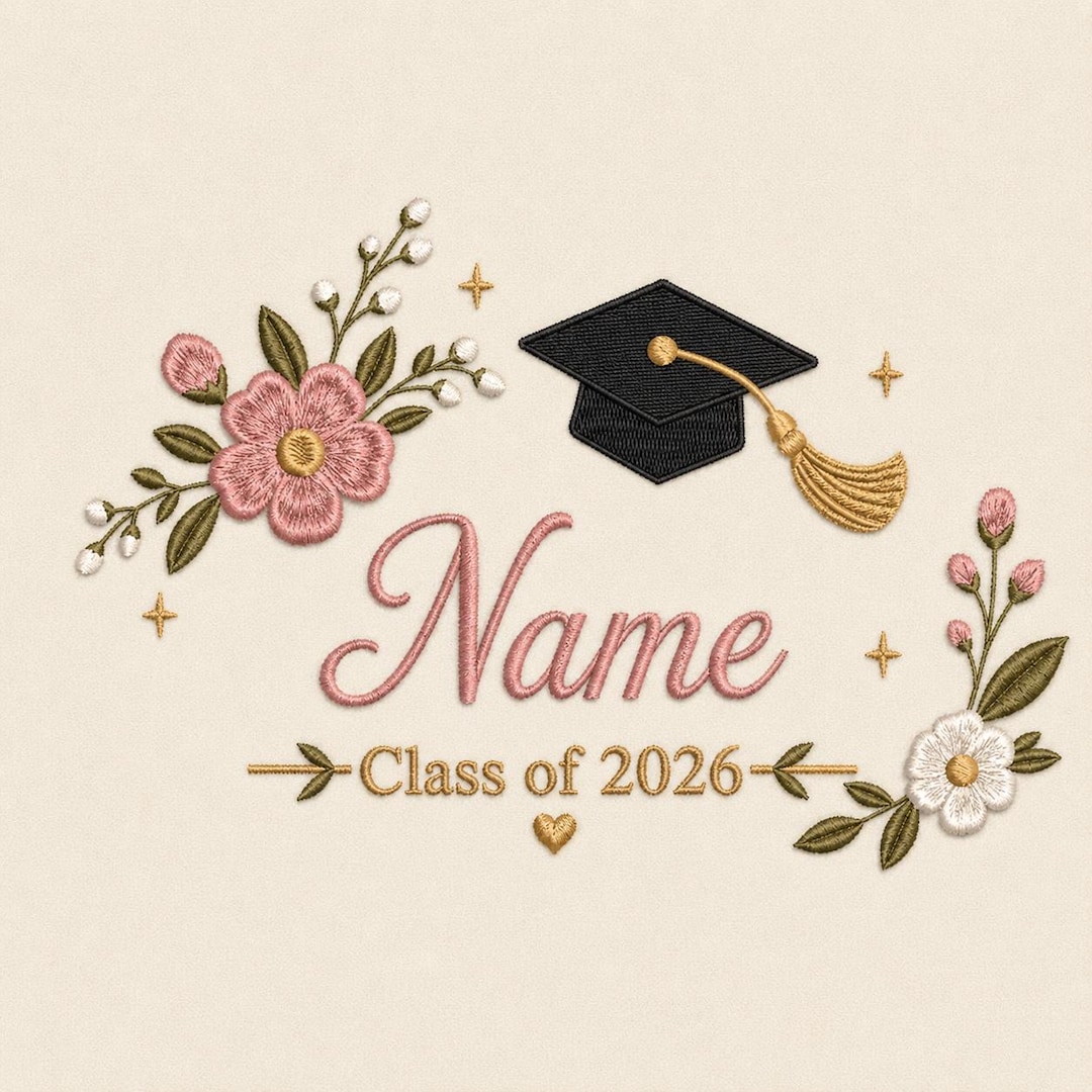 Floral Graduation Cap Embroidery Design, Class of 2026 Machine File (5 ...