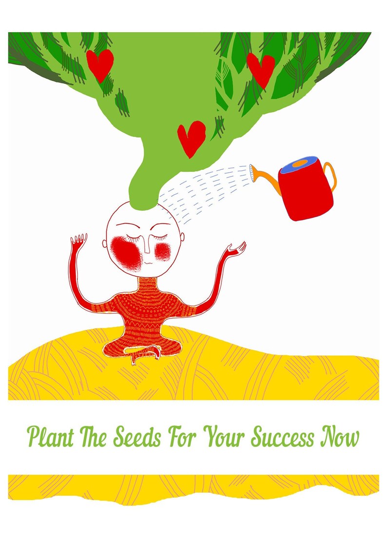 Plant the Seeds for Your Success Now - Etsy