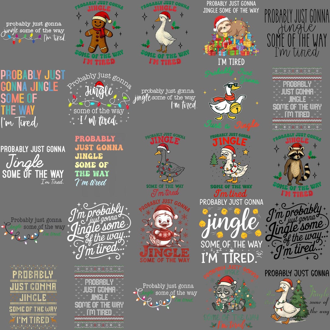 Probably Just Gonna Jingle Some of the Way PNG – Funny Retro Christmas ...