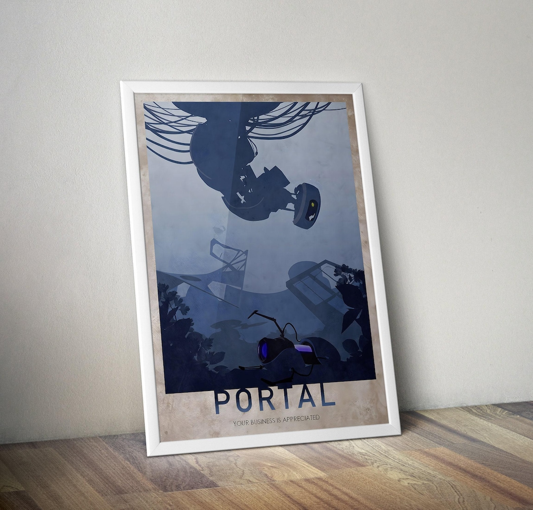 Portal 2 Poster | Portal Prints | Your Business is Appreciated | Portal ...
