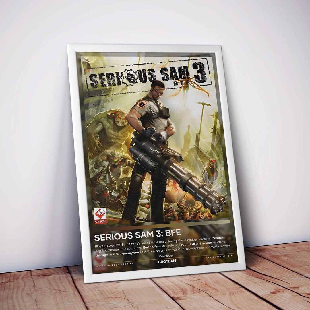 Serious Sam 3 BFE Poster | Video Game Poster | 4 Colors | High Quality ...
