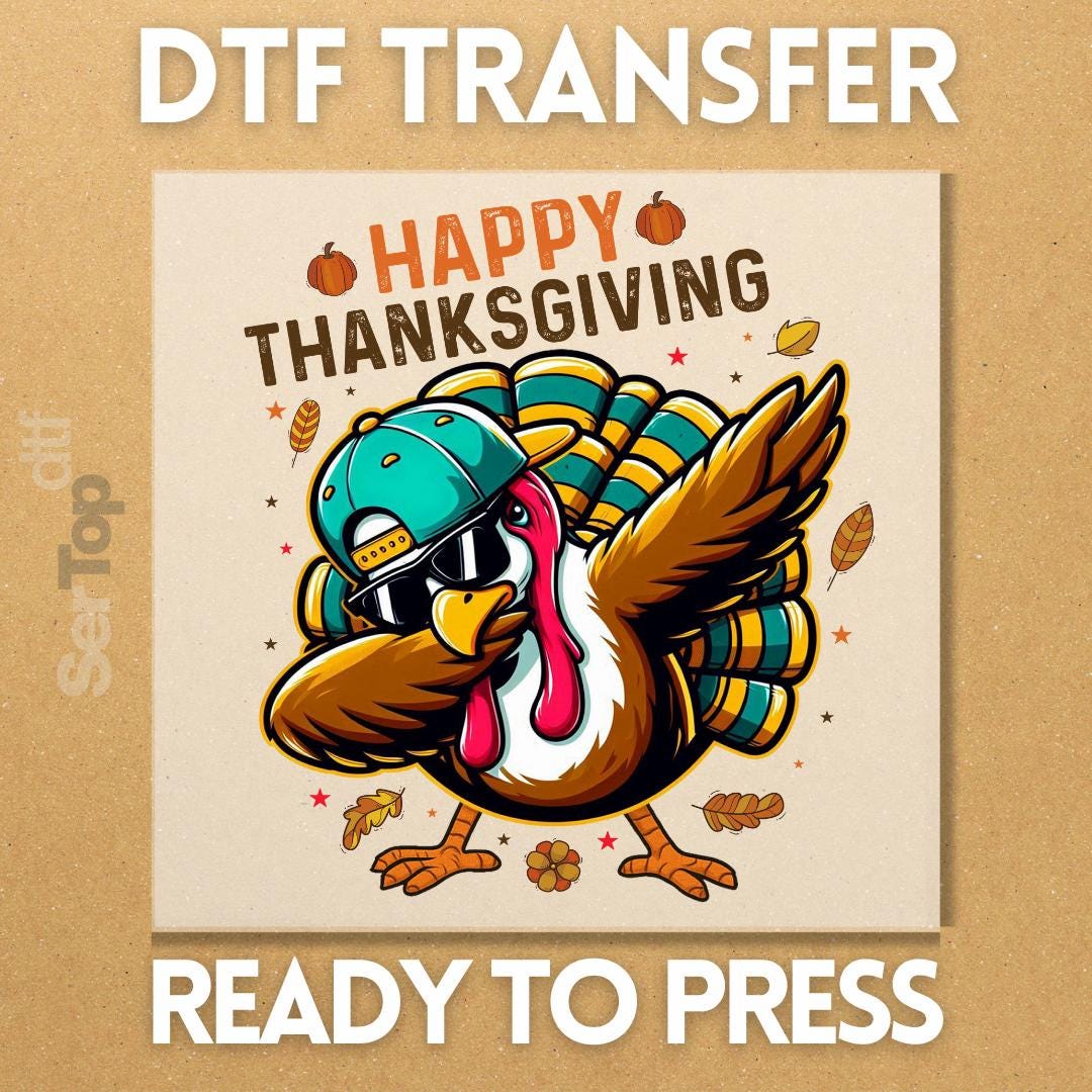 Happy Thanksgiving DTF Transfer, Ready to Press Funny Turkey Mama ...