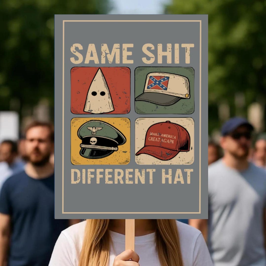 Same Shit Different Hat Protest Sign, Anti Trump Political Sign, Funny ...