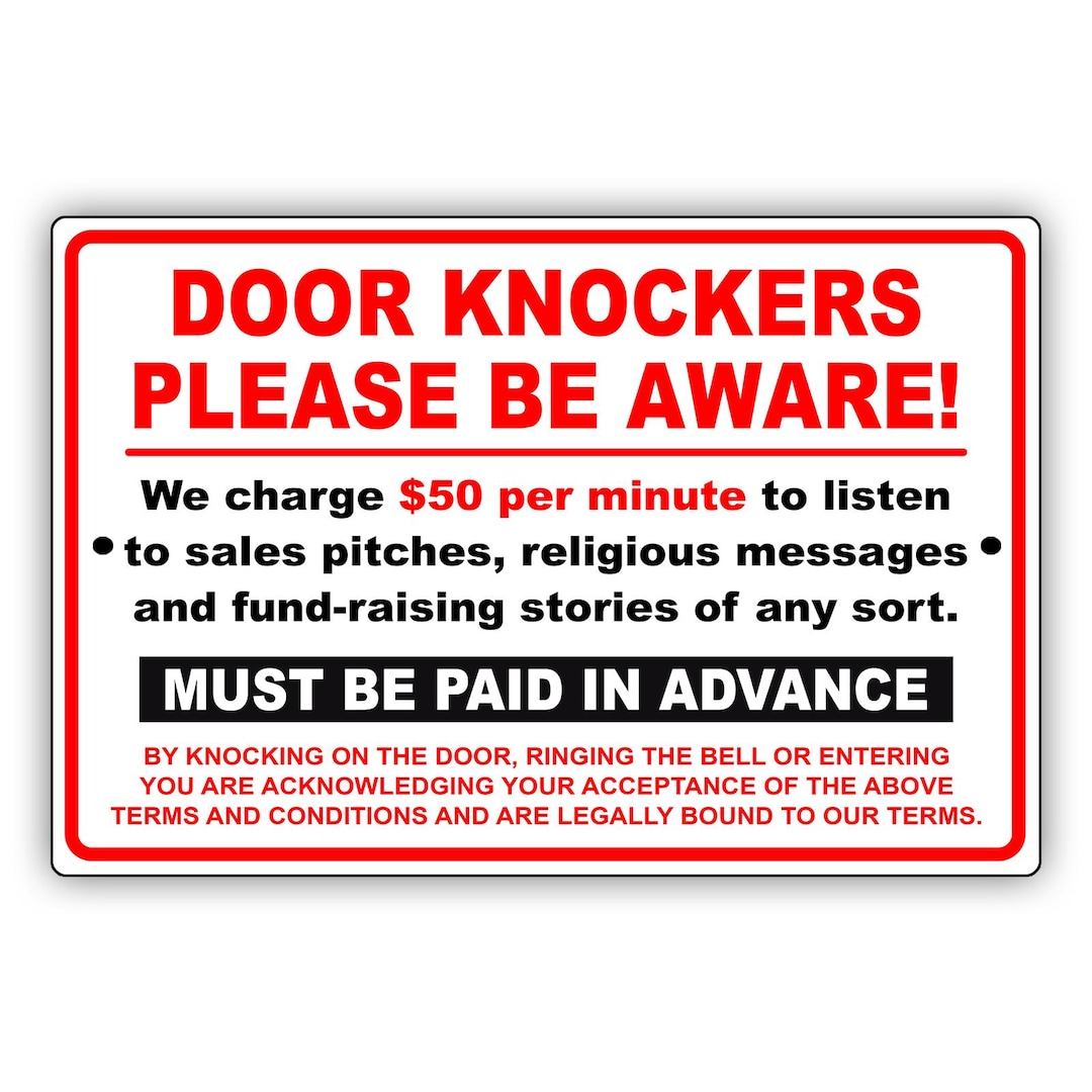 Door Knockers Please Be Aware - Bell Terms and Conditions - Funny ...