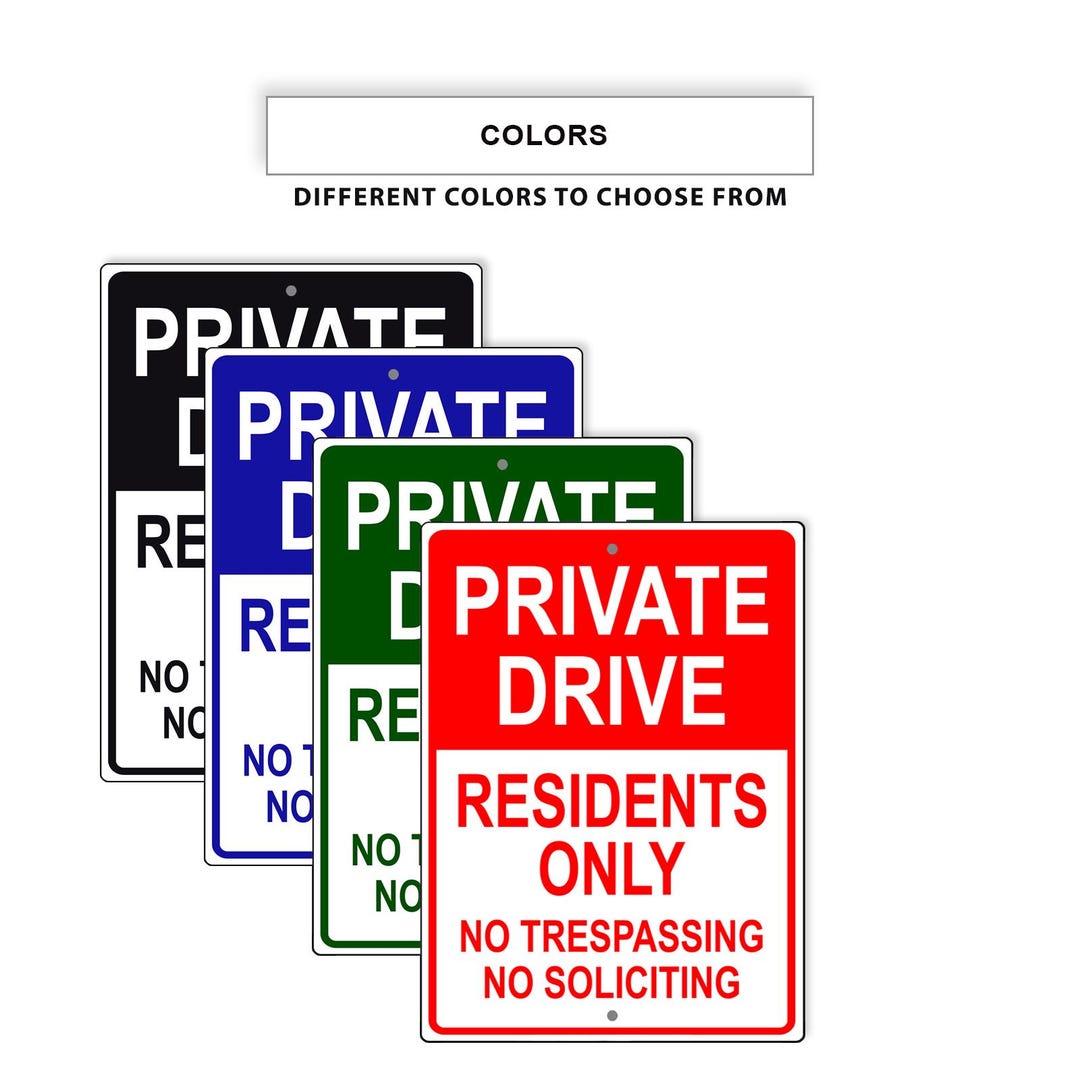 Private Drive Residents Only No Trespassing No Soliciting Aluminum ...