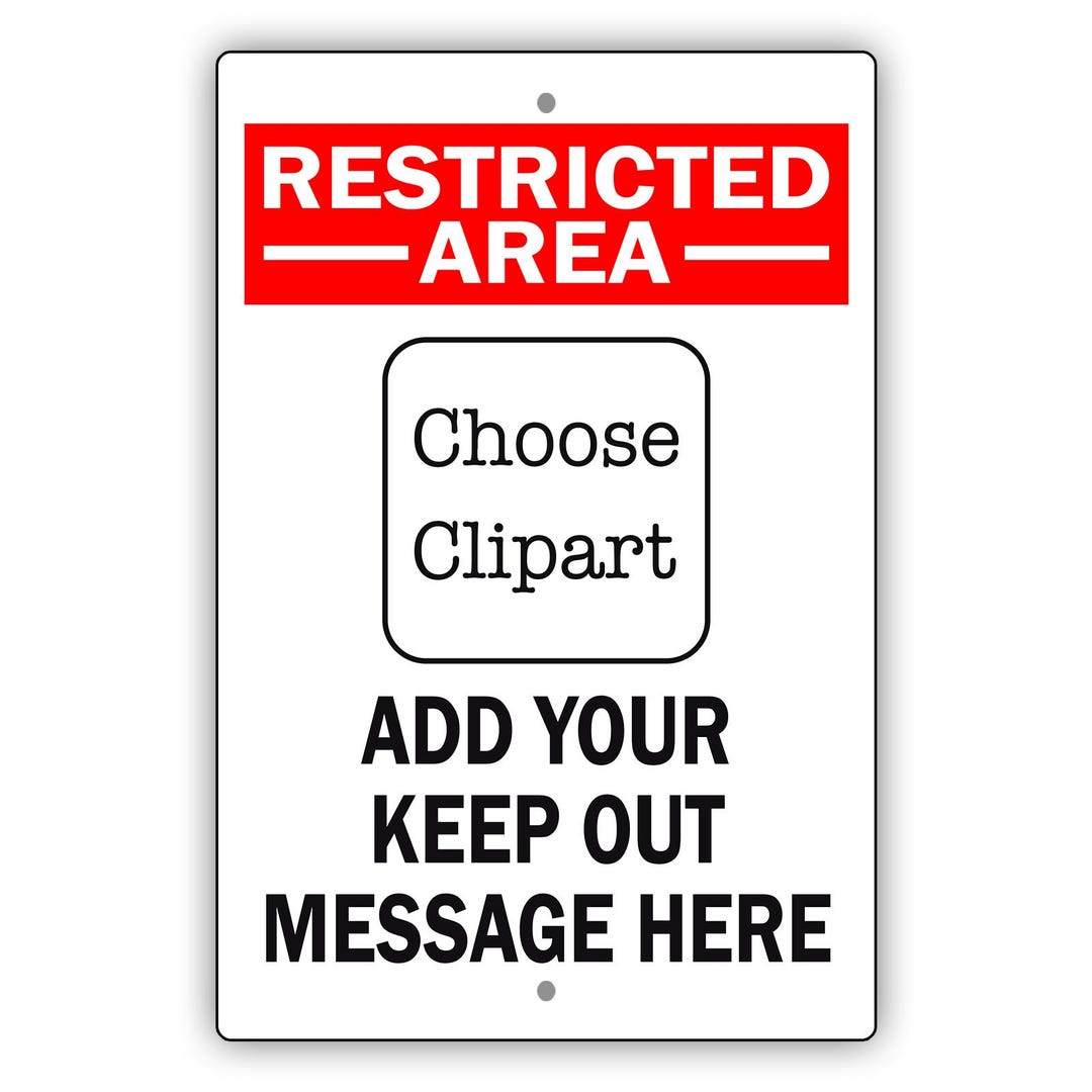 Custom Aluminum Restricted Area Sign: Personalized Safety Warning - Etsy