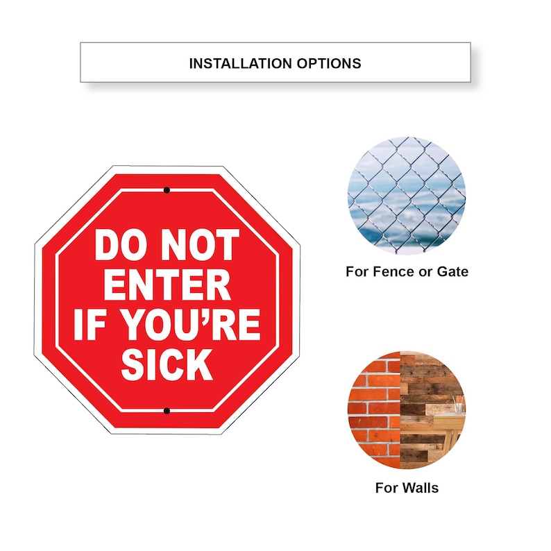 Do Not Enter If Sick Sign – Aluminum Metal Health Warning - Etsy
