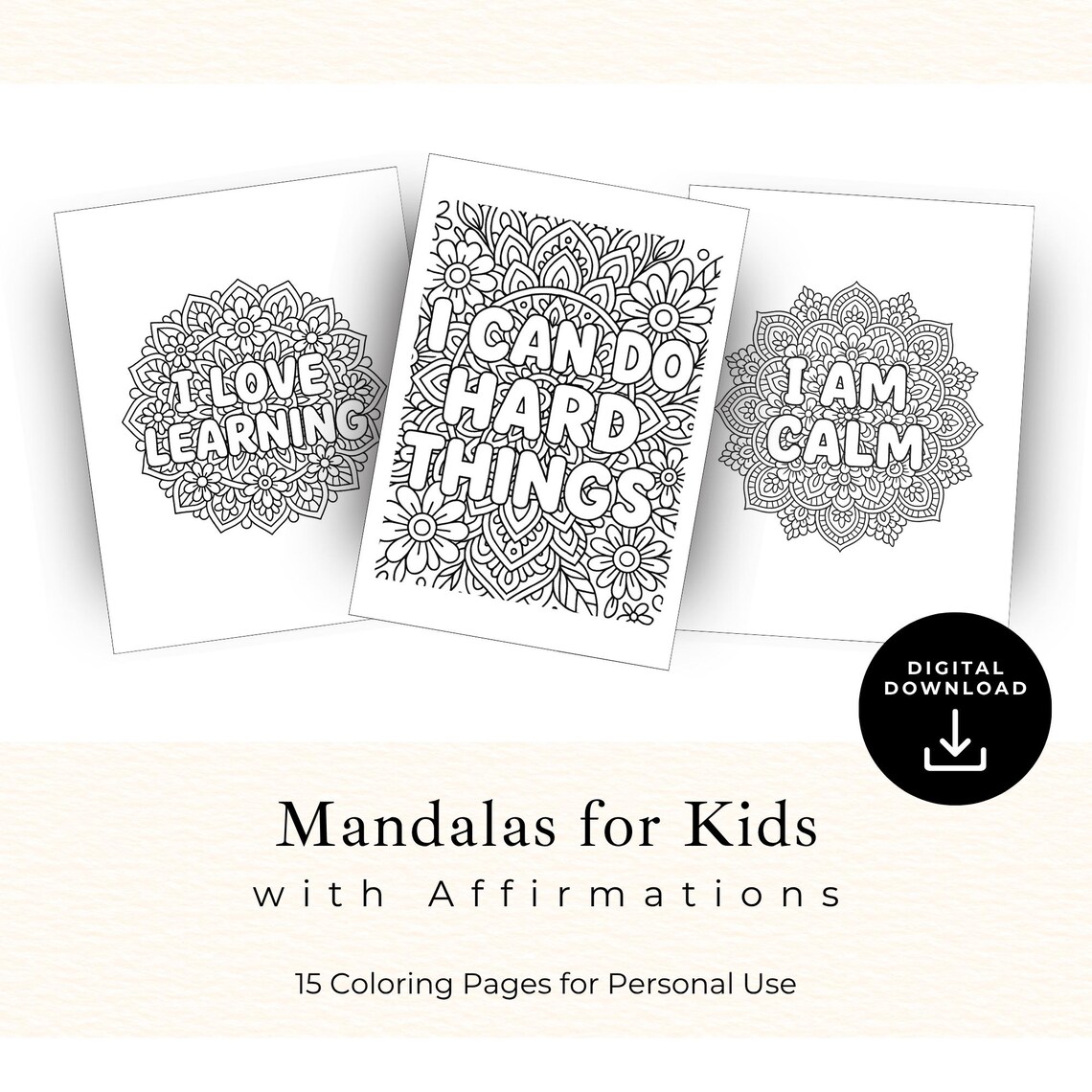 Mandala Affirmation Coloring Pages for Kids | 15 Positive Affirmations ...
