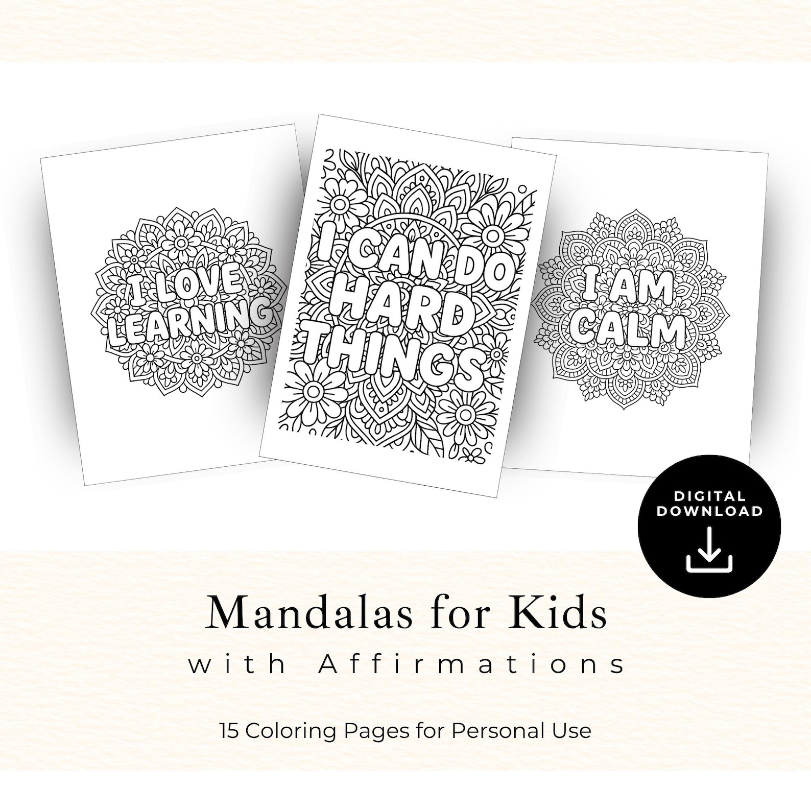 Mandala Affirmation Coloring Pages for Kids | 15 Positive Affirmations ...