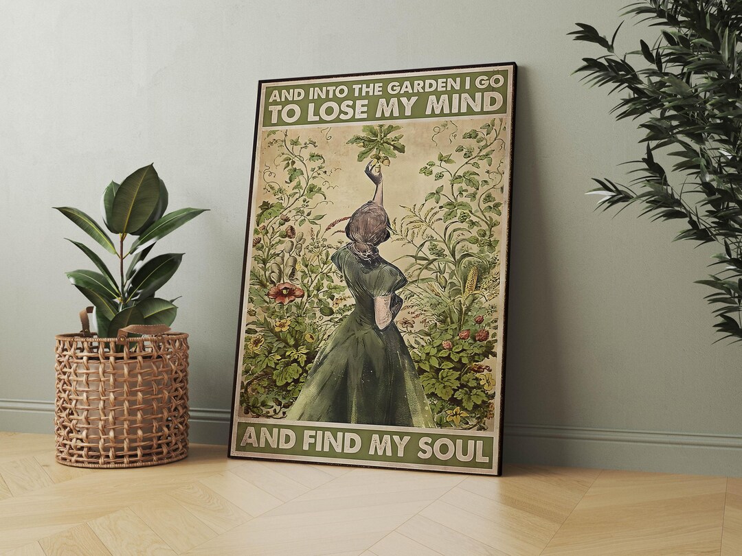 Gardening Quote Wall Art, Cottagecore Botanical Print, 'lose Your Mind ...