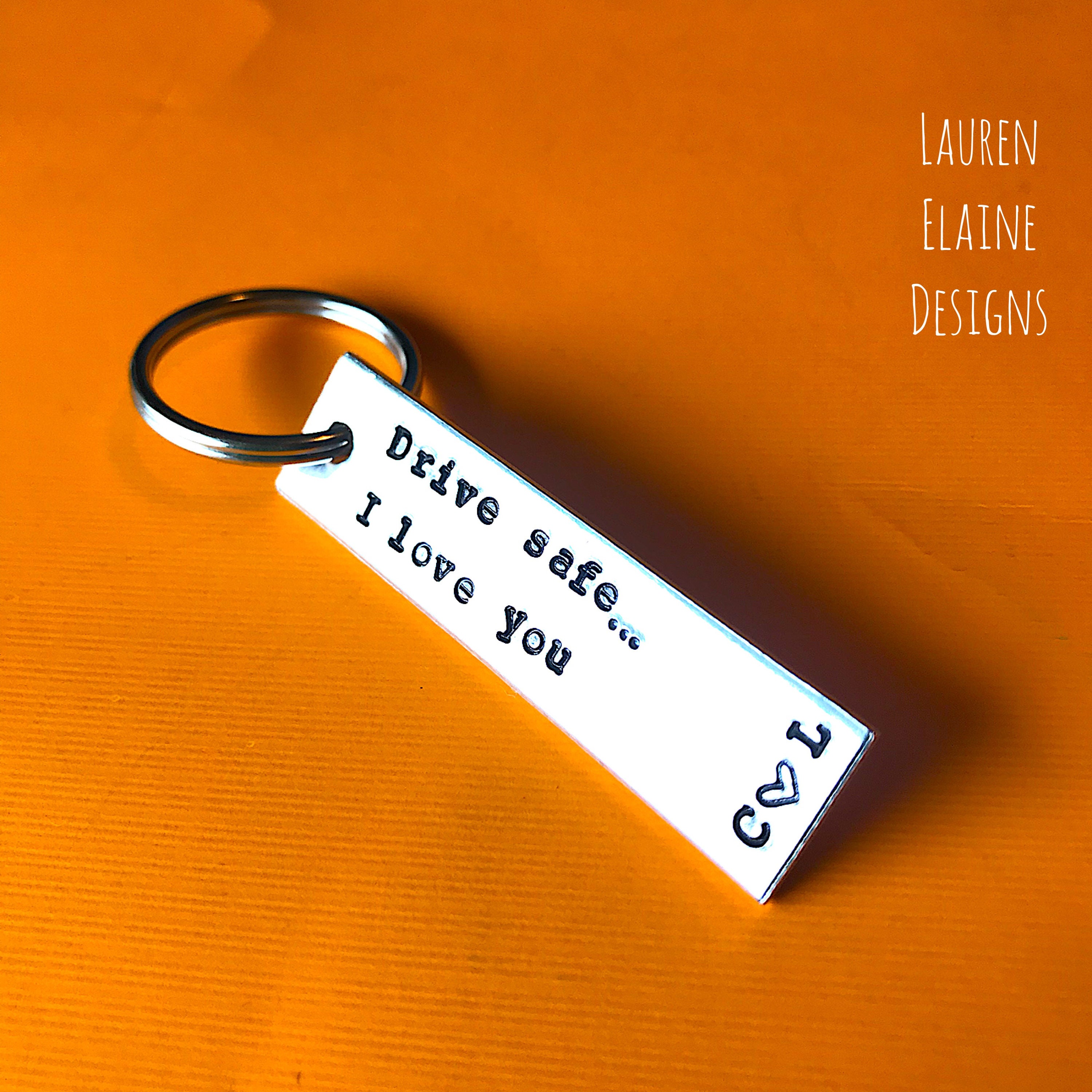 Custom Initials "drive Safe... I Love You" Hand Stamped Aluminum ...