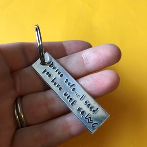 Custom Initials "drive Safe I Need You Here With Me" Hand Stamped ...