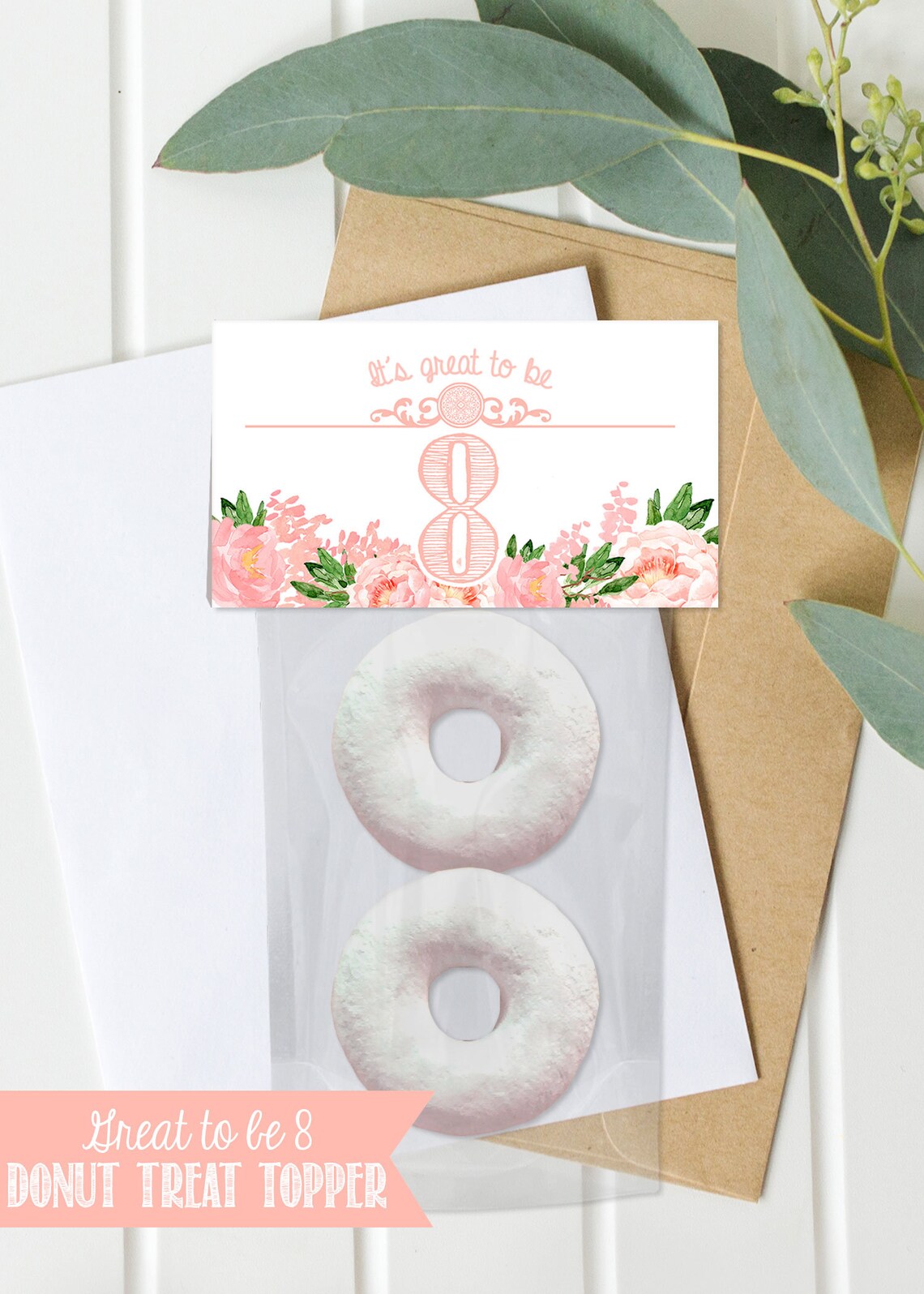 Great to Be 8 - Eight is Great - Treat Bag Toppers - Donuts - Printable ...