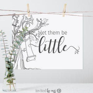 Let Them Be Little Print, Nursery Wall Art Boys / Girls, Playroom ...