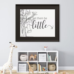 Let Them Be Little Print, Nursery Wall Art Boys / Girls, Playroom ...