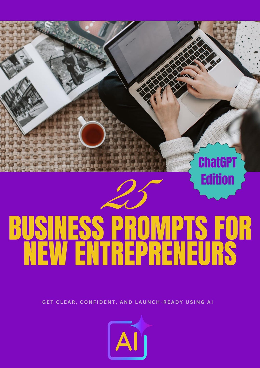 25 Business Starting Prompts | Entrepreneur Prompt Pack | AI Chatgpt ...