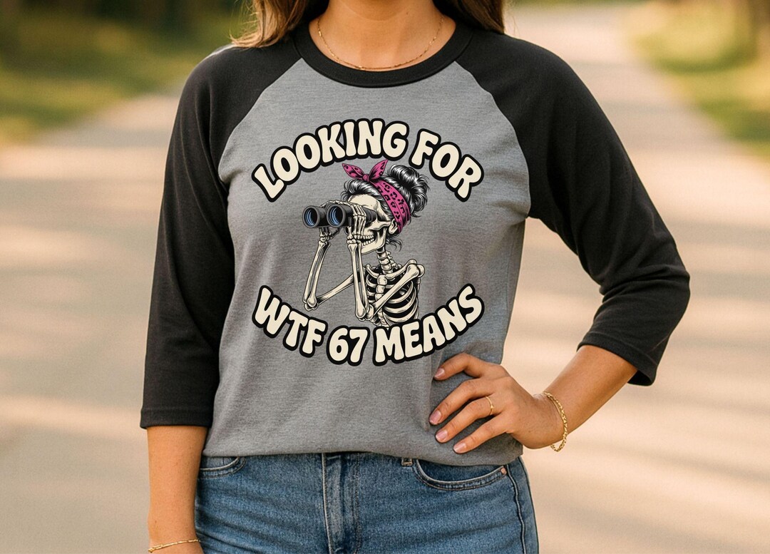 WTF 67 Meme Skeleton Shirt, Funny Gen Z Humor Tee - Etsy