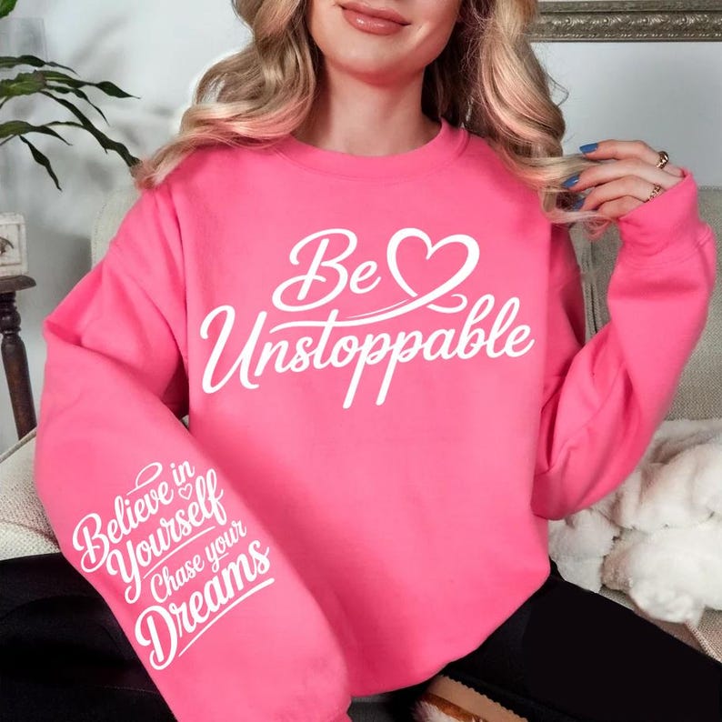 Be Unstoppable Believe in Yourself Svg Png, Self Love Svg, Motivational ...