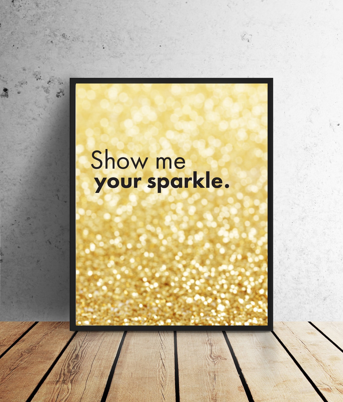 Show Me Your SPARKLE - Print at Home - Instant Download - Etsy