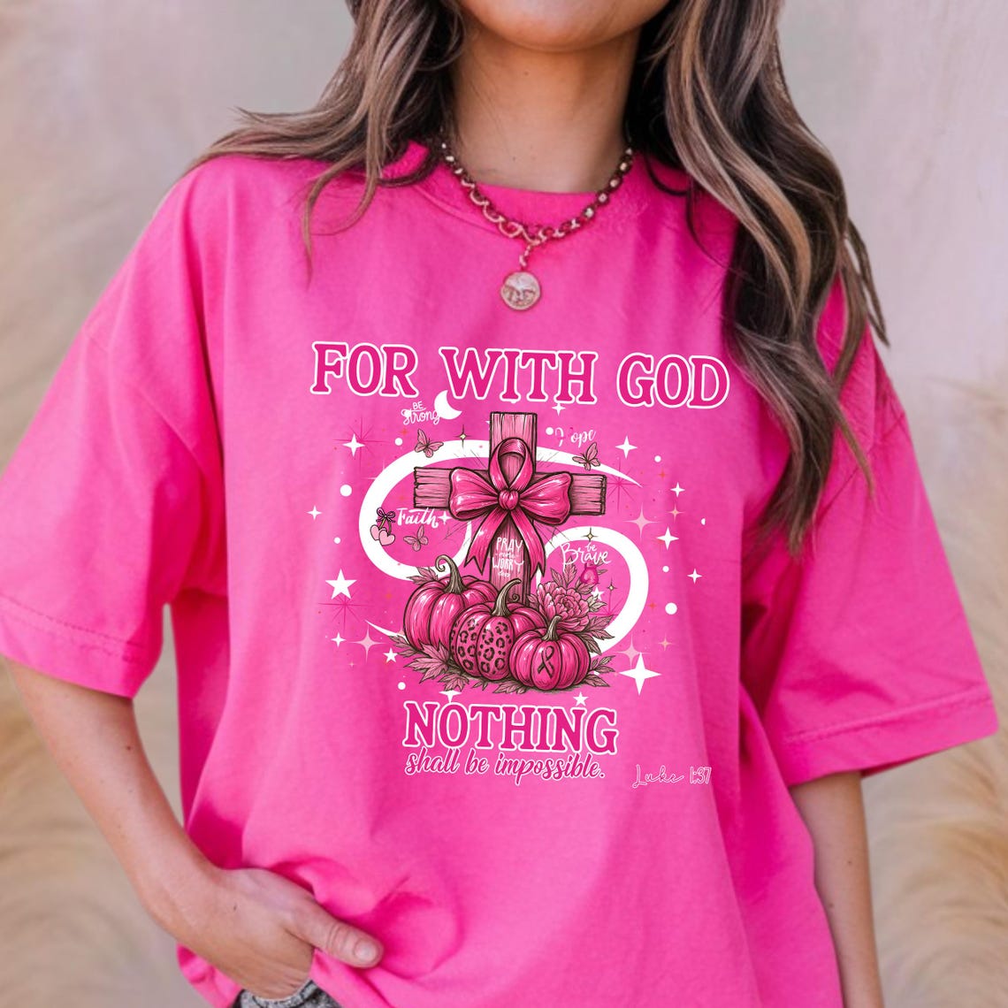 With God Nothing is Impossible T-shirt: Christian Faith, Pink Shirt - Etsy
