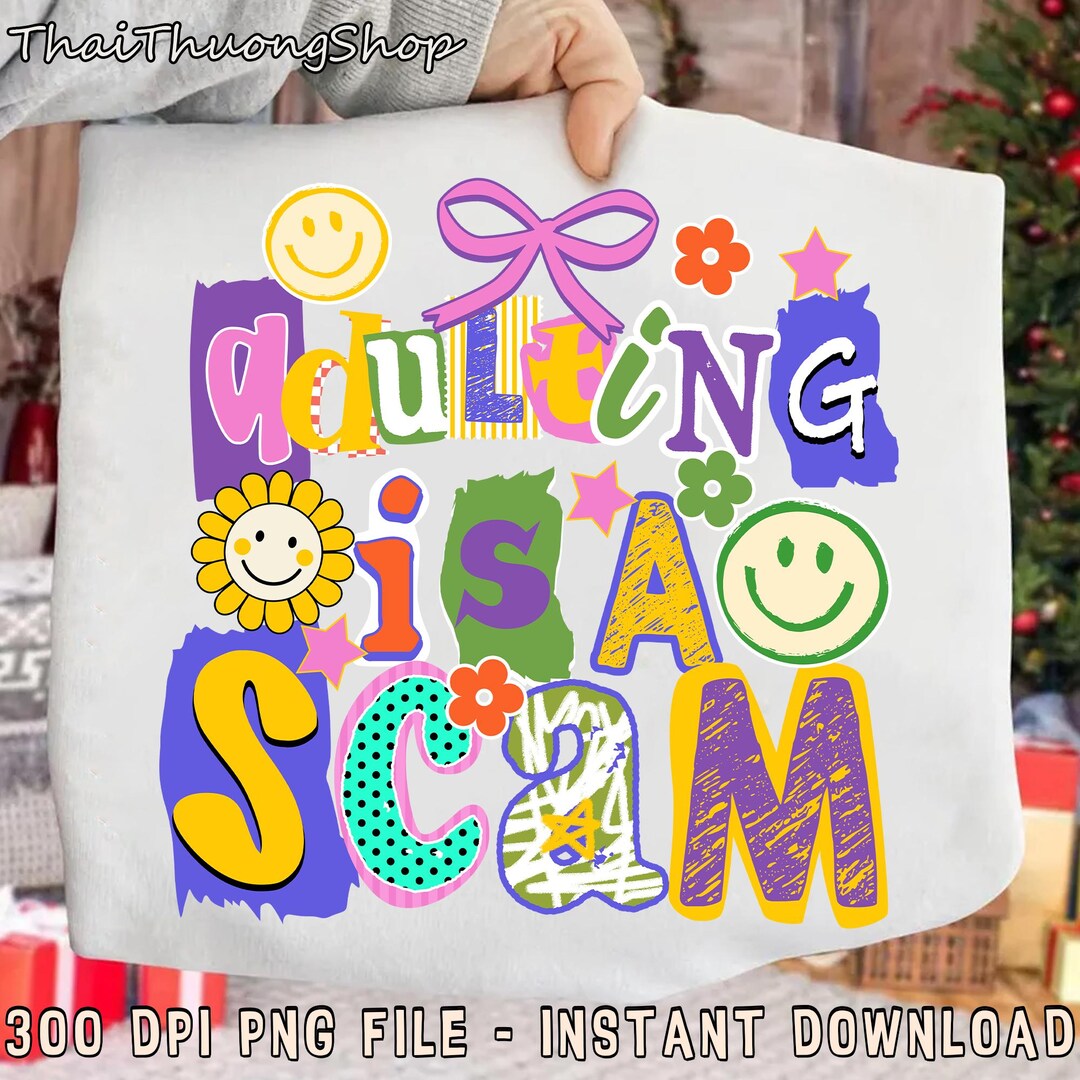 Adulting is a Scam PNG, Funny Sarcastic Png, Checkered Sarcasm Png ...