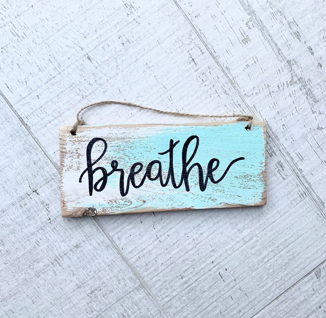 Breathe Sign Yogi Gift Meditate Yoga Studio Zen Breathe Art ...