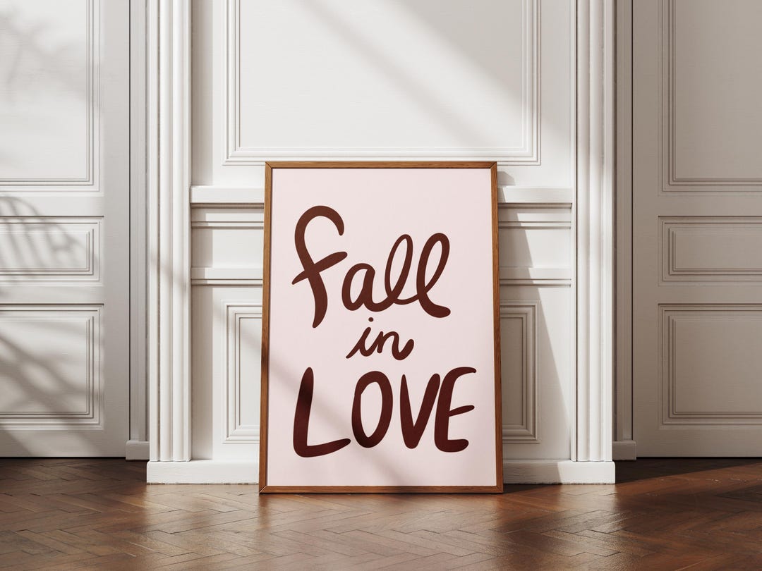 Fall in Love Print, Digital Download, Autumn Art Wall Deco, Calligraphy ...