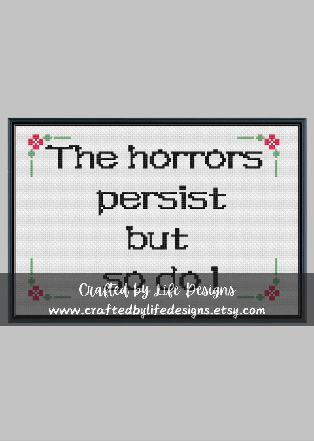 The Horrors Persist Chart for Knit or Crochet {graph Style Pattern and ...
