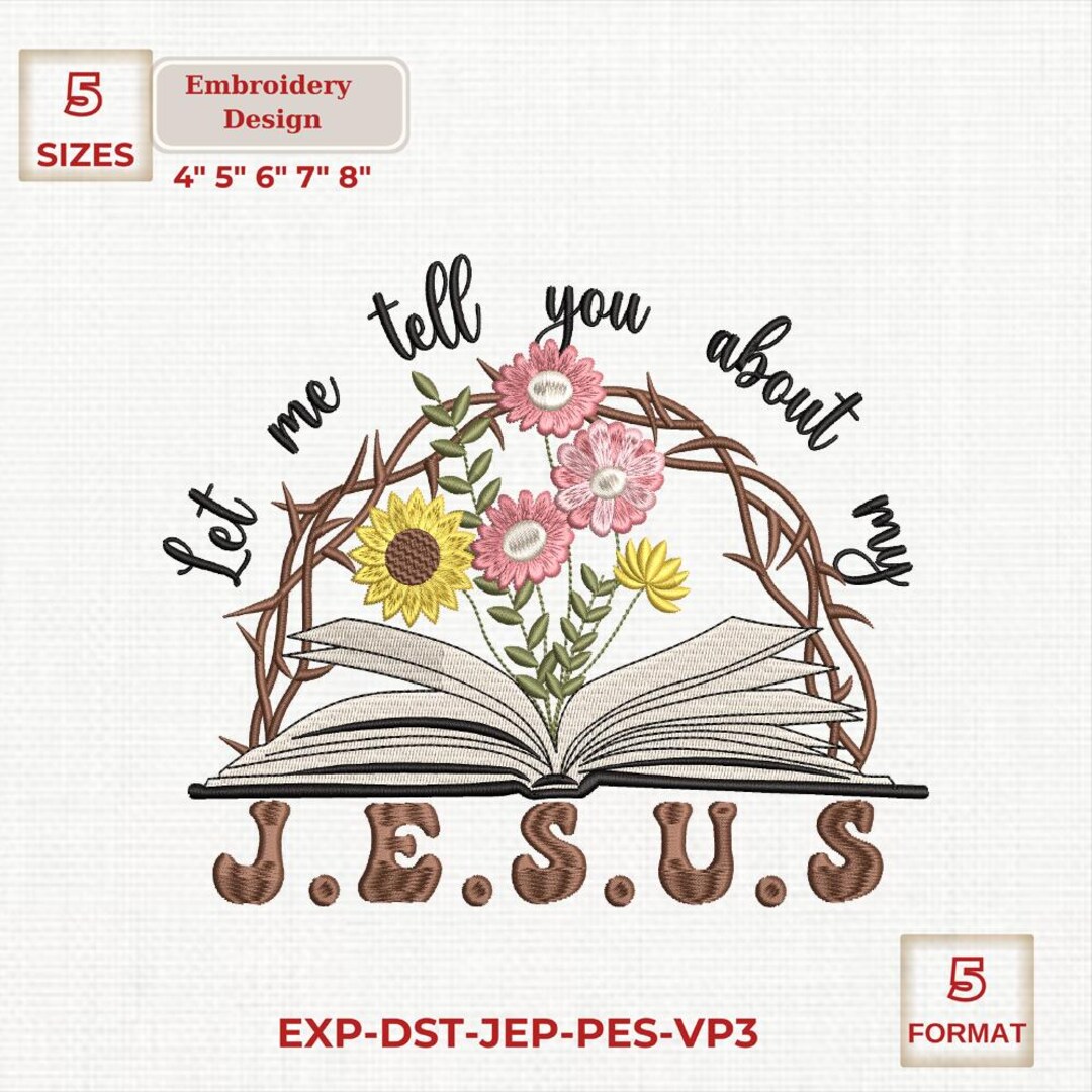 Jesus Tell Me About My Jesus Embroidery Design, Christian Bible Floral ...