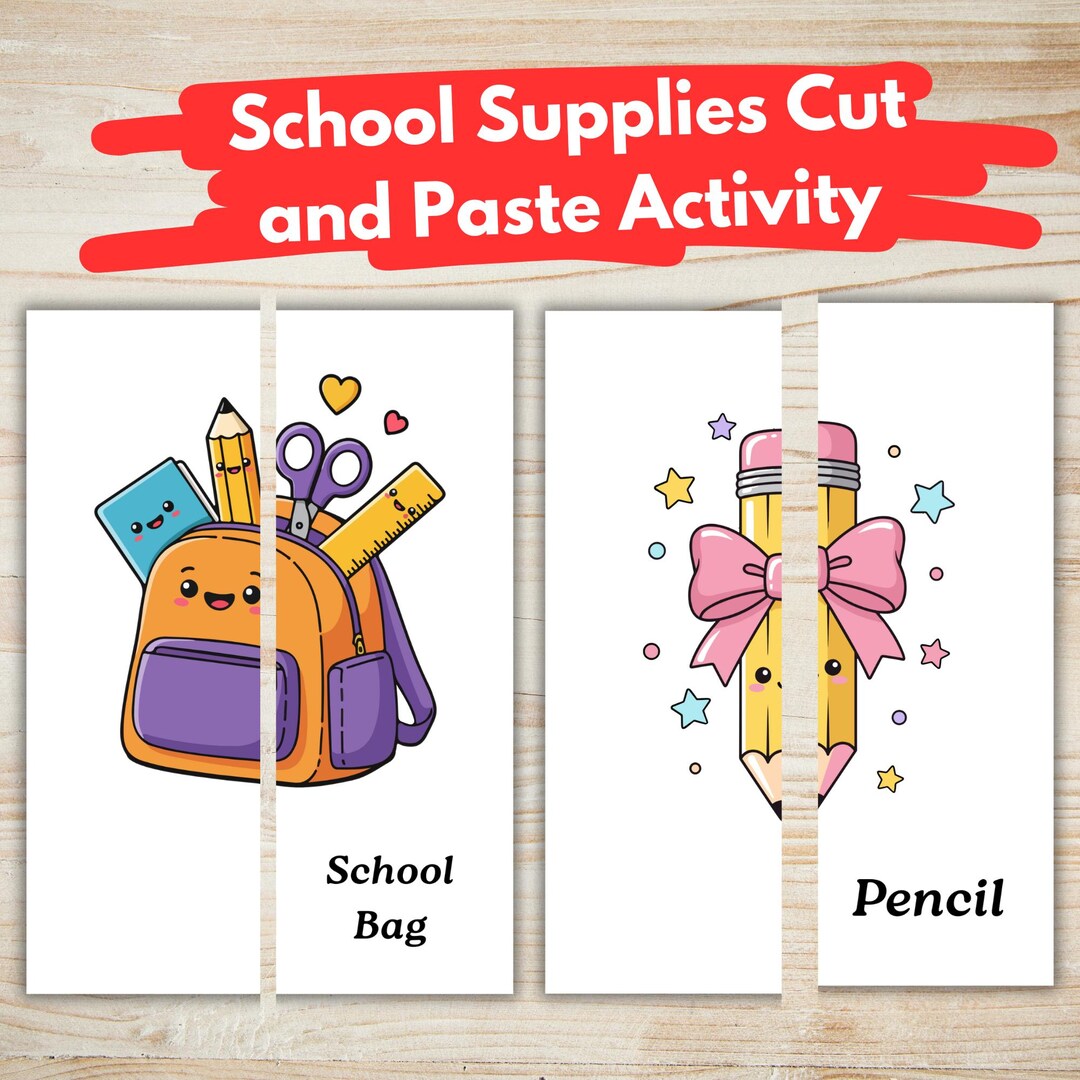 School Supplies Cut and Paste Activity | 26 Printable Pages | Matching ...