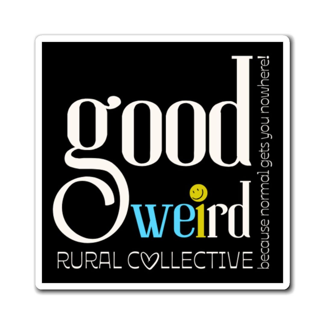 Good Weird Magnet, Quirky Fridge Decor, Rural Collective - Etsy