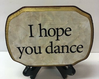 Hope You Dance | Etsy