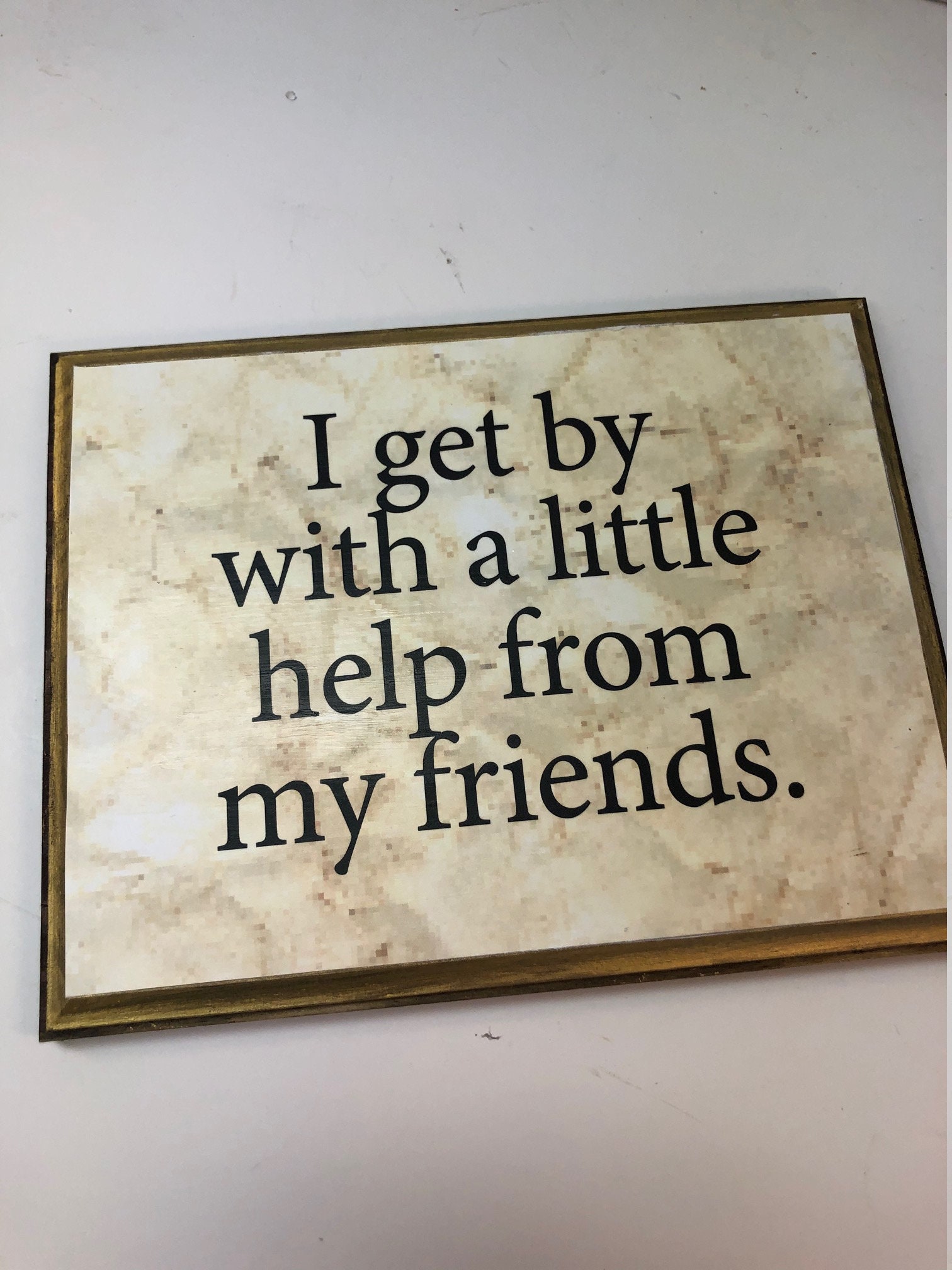 I get by with a little help from my friends | Etsy