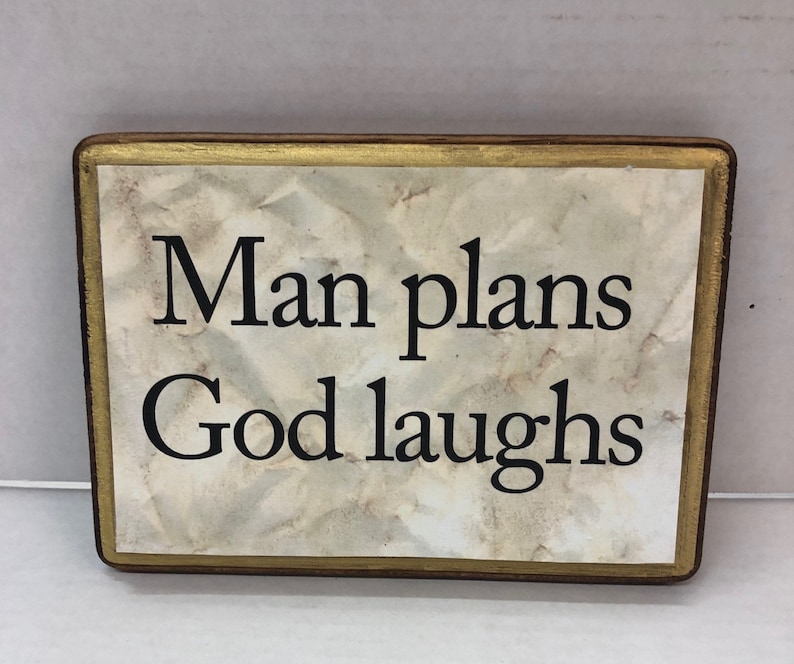 Man Plans God Laughs Jewish Proverb - Etsy