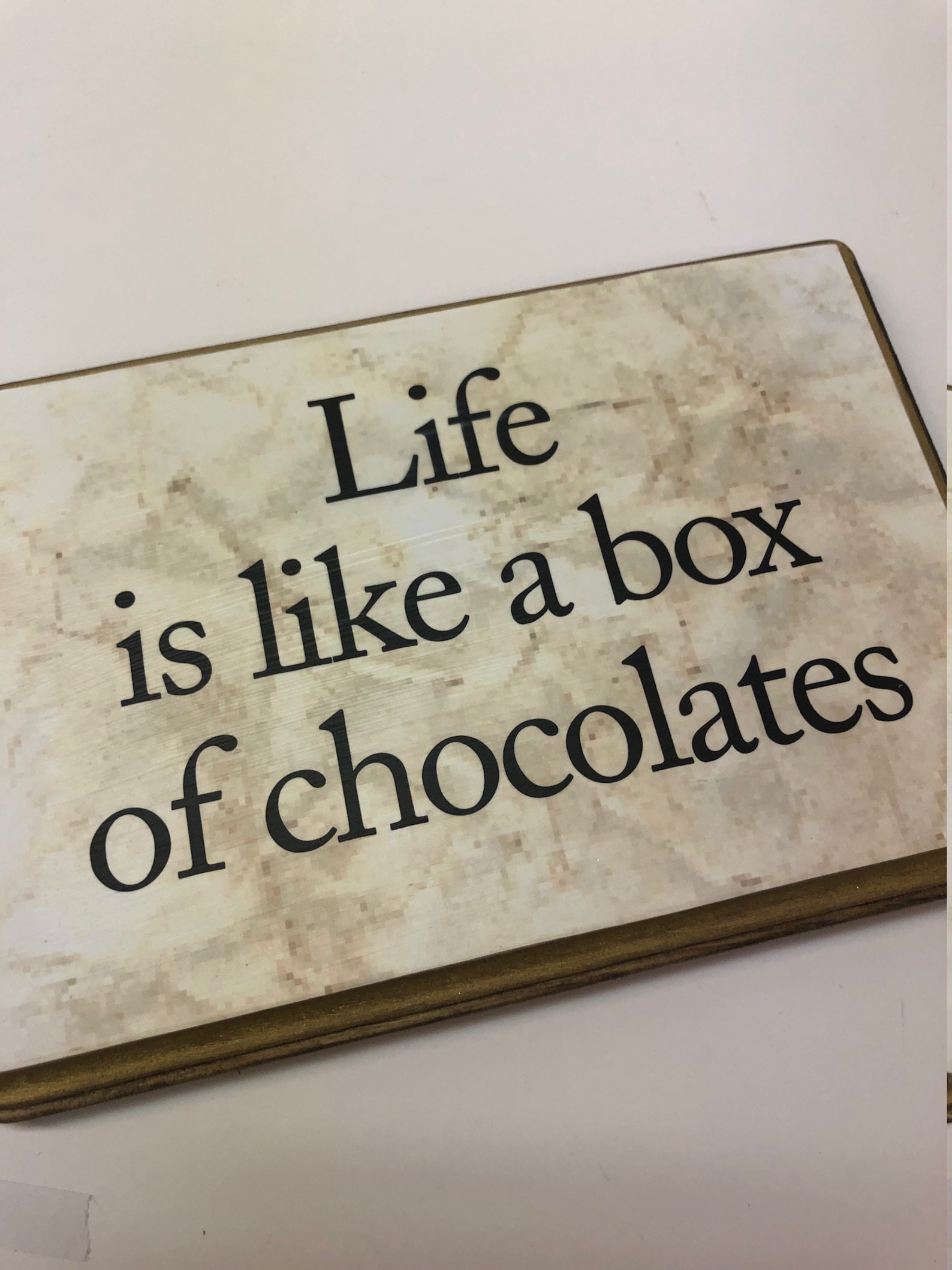 Life is like a box of chocolates. | Etsy