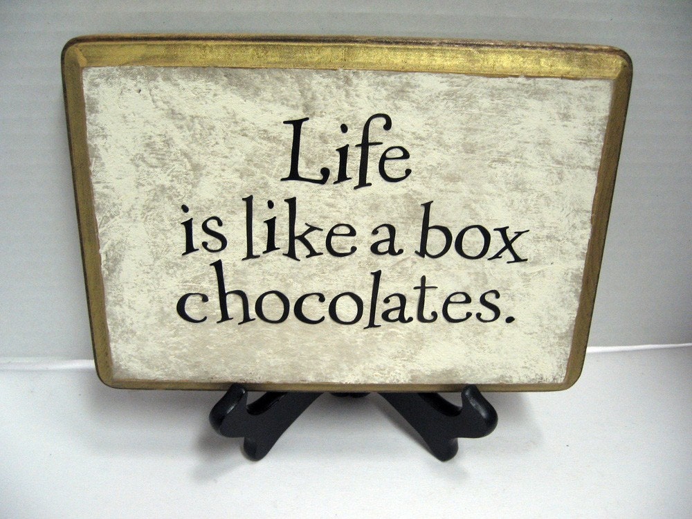 Life is like a box of chocolates. | Etsy