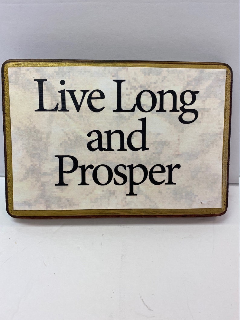 Live Long and Prosper - Etsy
