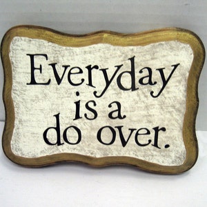 Everyday is a Do Over - Etsy
