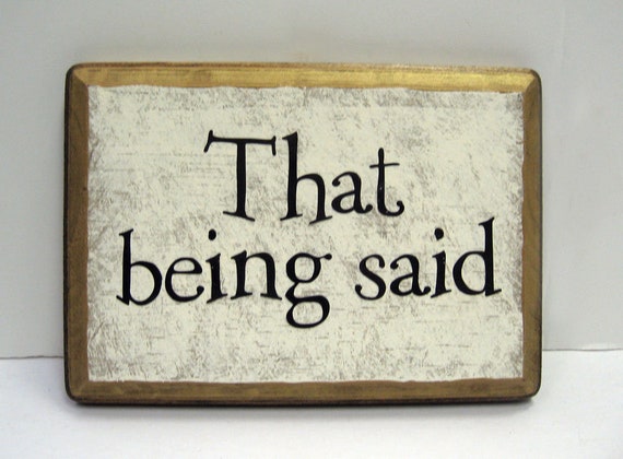 That being said | Etsy