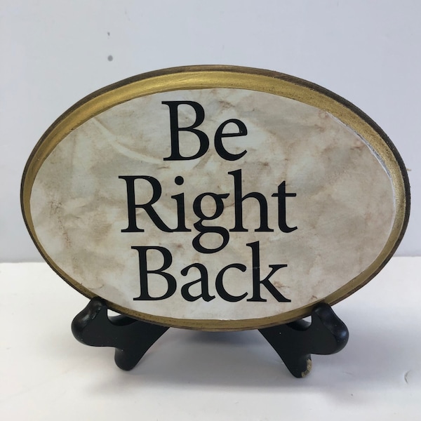 Be Right Back Sign - Etsy