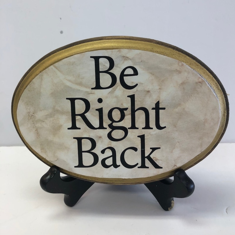 Be Right Back Signs - Etsy
